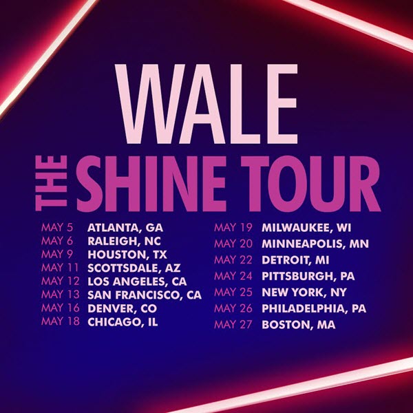 Wale Announces Dates For “The Shine Tour” | Karen Civil